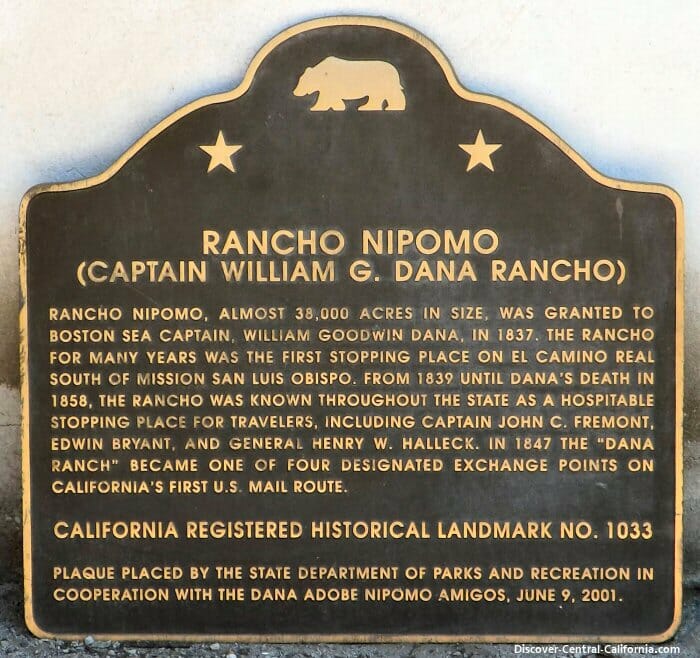 The Dana Adobe in Nipomo - a view into California's Mexican history